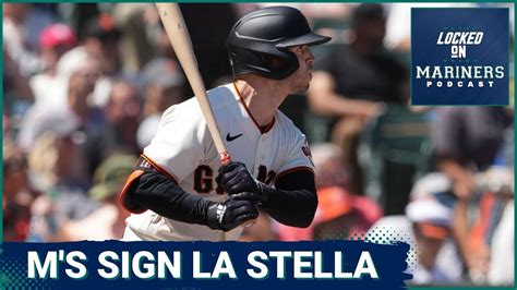 Emergency Pod Seattle Mariners Sign Tommy La Stella To Mlb Deal Youtube