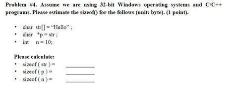 Solved Problem Assume We Are Using Bit Windows Chegg