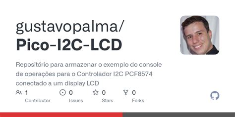 Github Gustavopalma Pico I2c Lcd Repositório Para Armazenar O