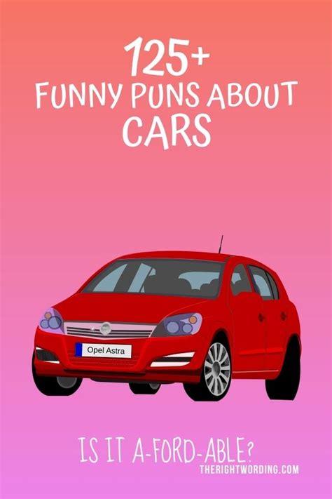 125 Wheel Ly Funny Car Puns Dad Jokes About Driving Puns