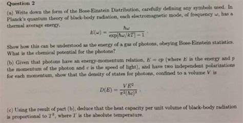 Solved Question A Write Down The Form Of The Chegg