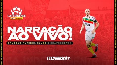 Brusque X Chapecoense I Campeonato Catarinense L 2025 Youtube