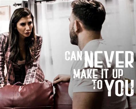 Can Never Make It Up To You Datos De Videos Porno Vsex In