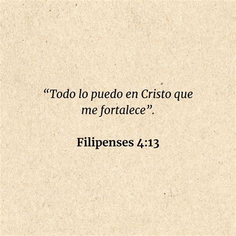 ¡todo Lo Puedes En Cristo Que Te Fortalece Filipenses 413