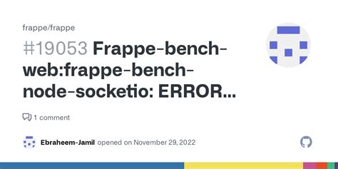 frappe bench web frappe bench node socketio error spawn error
