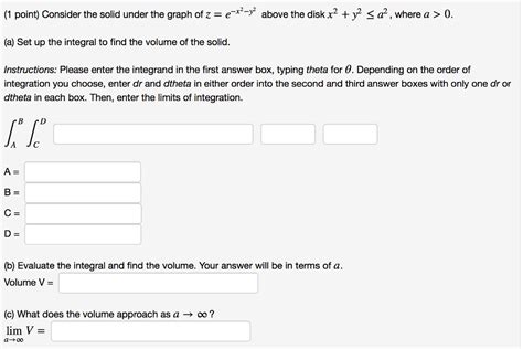 Solved Point Consider The Solid Under The Graph Of Chegg