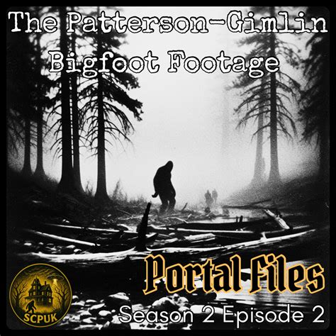 Paranormal Portal Uk Podcast S2 E02 Portal Files The Patterson