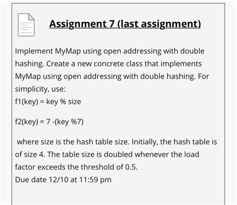 Solved Assignment 7 Last Assignment Implement MyMap Using Chegg