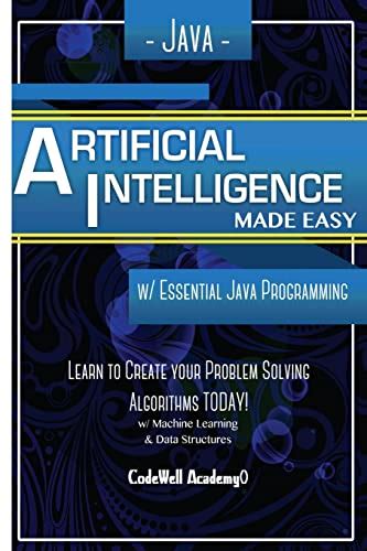 Java Artificial Intelligence Made Easy