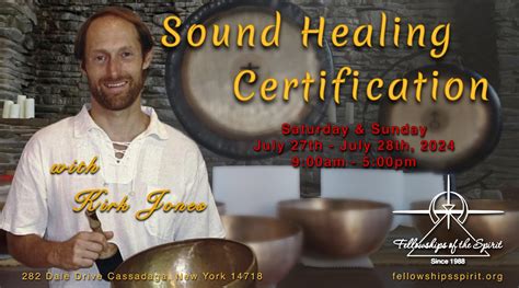 Sound Healing Certification Fellowships Of The Spirit