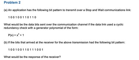 Solved Problem 2 A An Application Has The Following Bit Chegg Com
