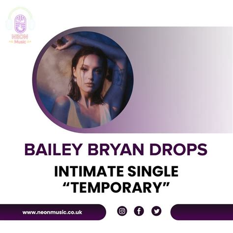 Bailey Bryan Intimate Single Temporary