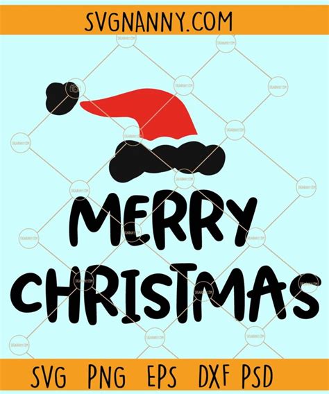 Merry Christmas Santa Hat Svg Christmas Svg Christmas Svg Files