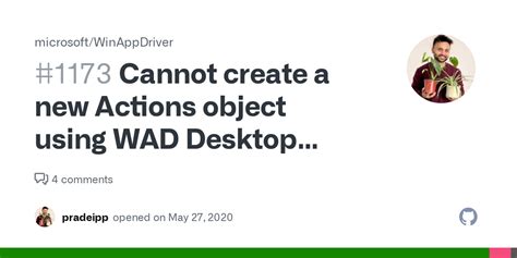 Cannot Create A New Actions Object Using WAD Desktop Session Driver