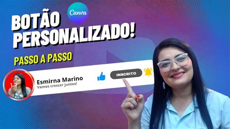 Crie Botões Personalizados E Animados No Canva 🎨 Paso A Passo Youtube
