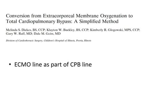 Cpb On Ecmo Ptpptx Heart And Cardiovascular Diseases Diseases And
