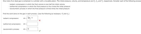 Solved Isobaric Compression In Which The Final Volume Is