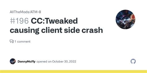 Cctweaked Causing Client Side Crash · Issue 196 · Allthemodsatm 8