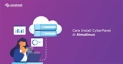 cara install cyberpanel di almalinux rumahweb journal