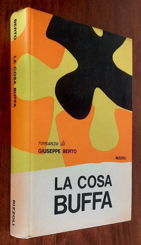La Cosa Buffa Di Giuseppe Berto Libreria Biellese