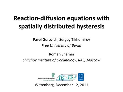 Ppt Reaction Diffusion Equations With Spatially Distributed Hysteresis Powerpoint Presentation