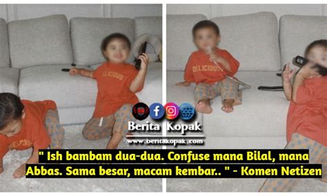 Ish Bambam Dua Dua Confuse Mana Bilal Mana Abbas Sama Besar Macam