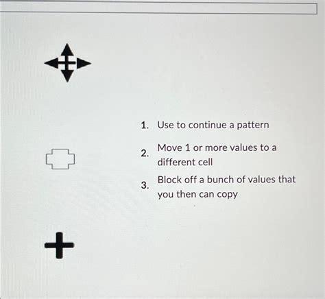 Solved 447Use To Continue A PatternMove 1 Or More Values To Chegg