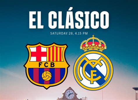 Is Barcelona Vs Real Madrid On TV In The UK El Clasico Stream Info
