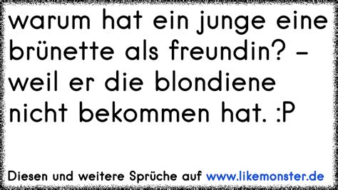 Warum Hat Ein Junge Eine Brünette Als Freundin Weil Er Die Blondiene