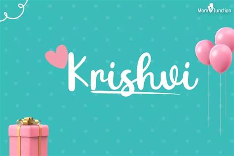 Explore Krishvi Meaning Origin And Popularity