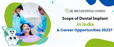 Scope Of Dental Implant In India Career Opportunities