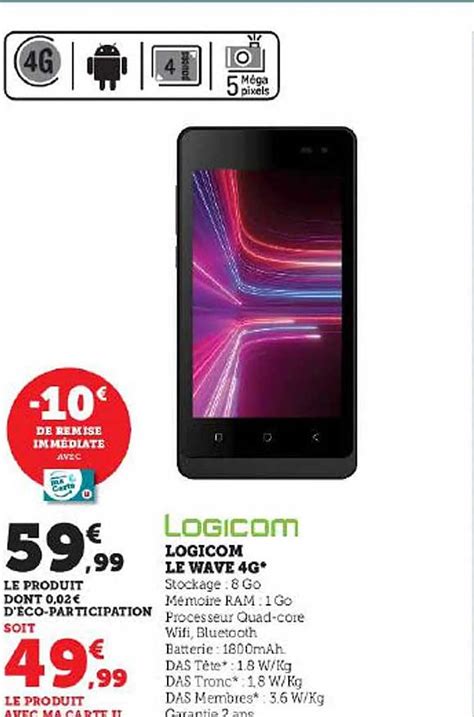 Promo Logicom Le Wave 4g Chez Super U Icatalogue Fr