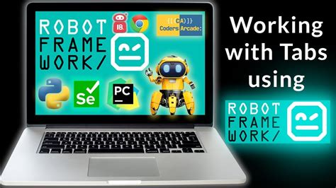 Working With Tabs Using Robot Framework Selenium Library Youtube