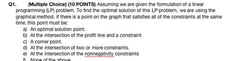 Solved Q1. (Multiple Choice) (10 POINTS) Assuming we are | Chegg.com