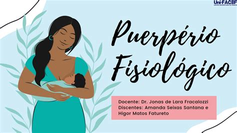 SOLUTION Puerpério Fisiológico Studypool