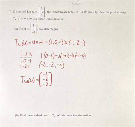 Solved 15 ﻿marks ﻿let W [1 21] ﻿the Transformation