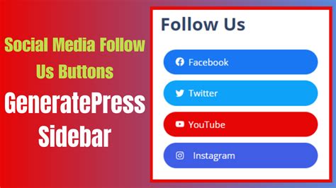 How To Create Social Media Follow Us Buttons In GeneratePress Sidebar