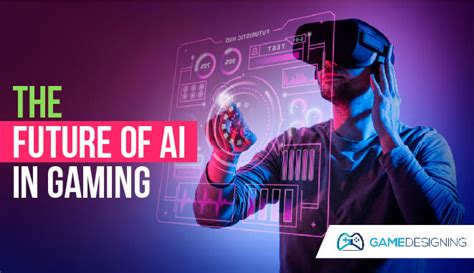 The Future Of Ai In Gaming