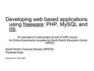 PHP MYSQL And IIS Ppt