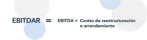 Definición De Ebitdar Qué Es Ebitdar Ig Internacional
