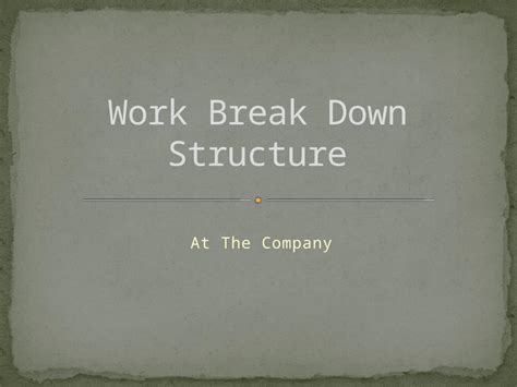 Pptx Work Break Down Structure Dokumen Tips