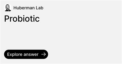 Probiotic | Ask Huberman Lab