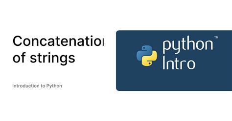 Concatenation Of Strings Introduction To Python
