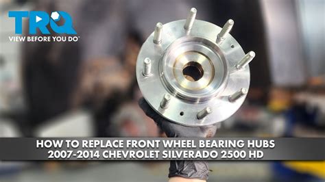 How To Replace Front Wheel Bearing Hubs 2007 2014 Chevrolet Silverado 2500 HD YouTube