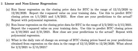 Solved Linear And Non Linear Regression A Run Linear Chegg