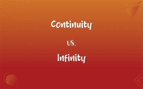 Continuity Vs Infinity What S The Difference