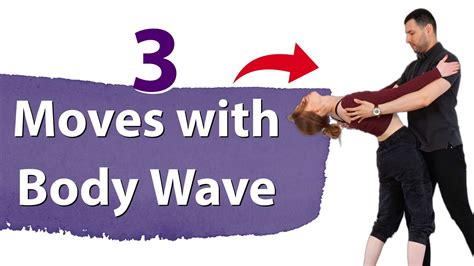 3 Awesome Bachata Sensual Moves After A Body Wave Youtube