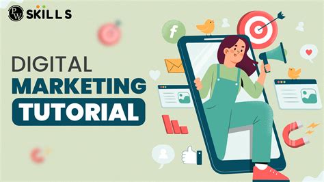 Digital Marketing Tutorial: Build Your Career In Digital Marketing This Year