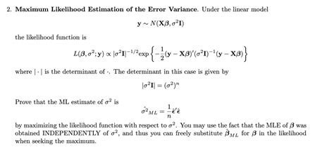 Solved 2 Maximum Likelihood Estimation Of The Error