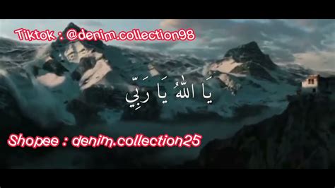 LIRIK SHOLAWAT YA ALLAH YA ROBBI LIRIK DAN ARTINYA YouTube